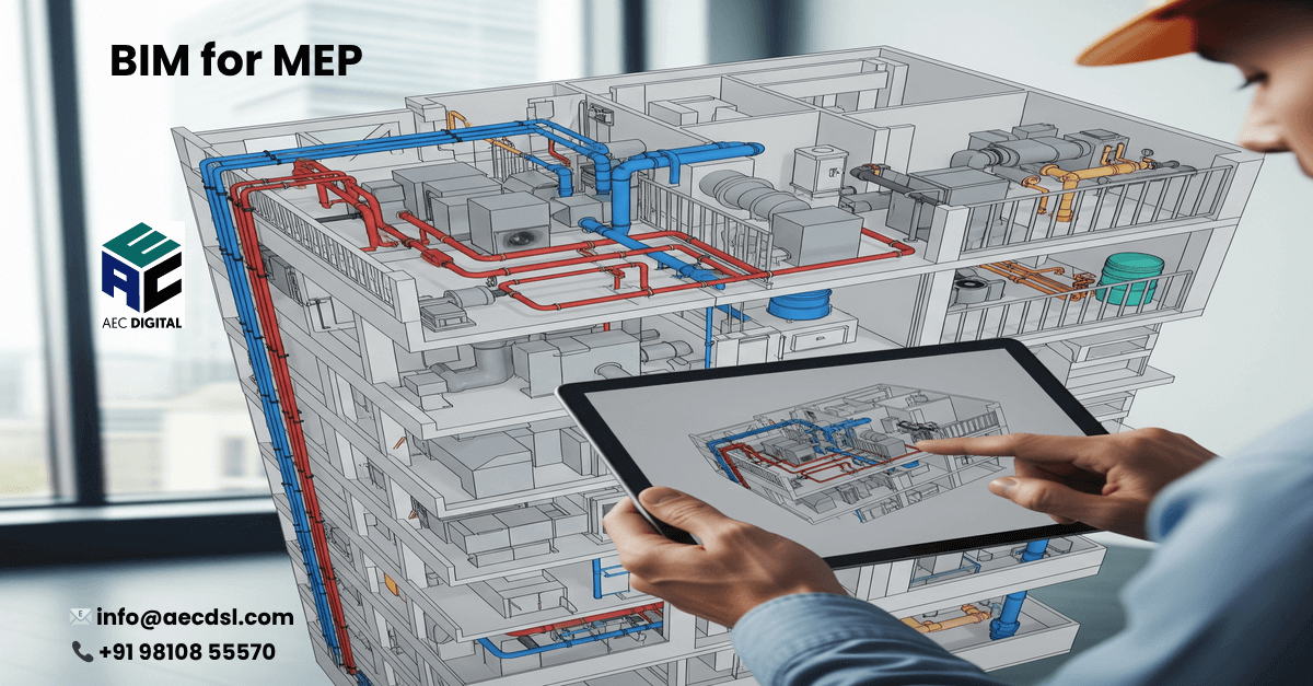 BIM for MEP: Unlock 5x Better Project Outcomes Now!